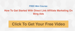 Direct Linking Bing Ads Tutorial - The Nomad Brad | Blog